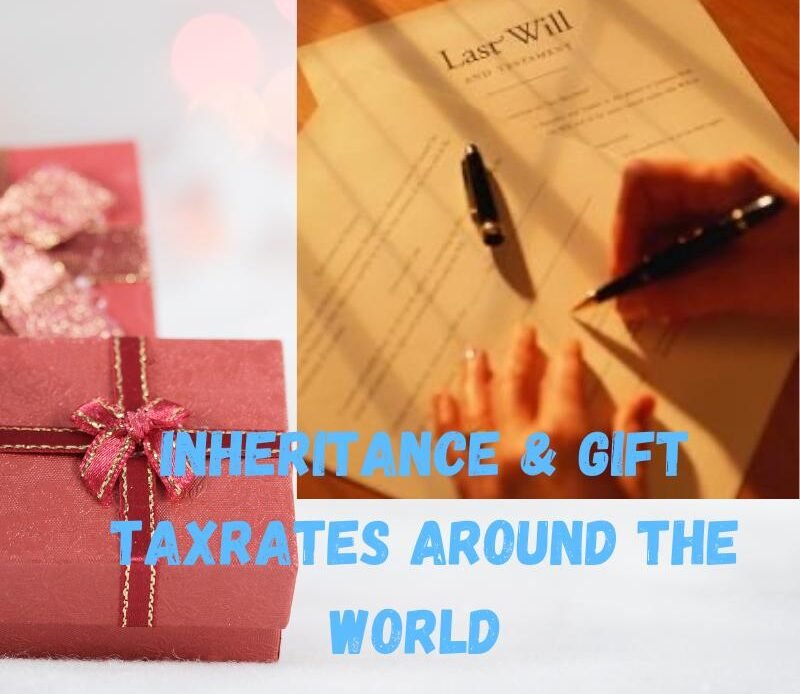 Inheritance And Gift Tax Rates Around The World | Latest Tax News.