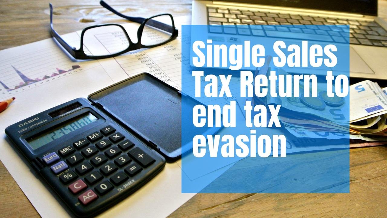 Launch of single sales tax return to end fake and flying invoices