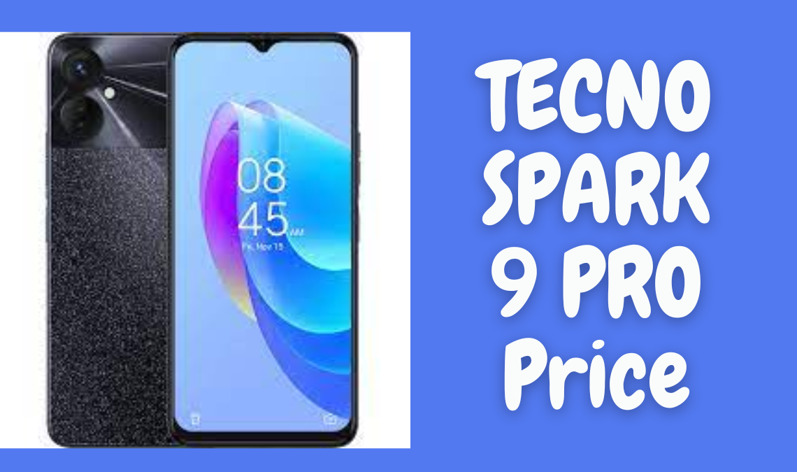 What Is The TECNO SPARK 9 PRO Mobile Phone Price In Pakistan