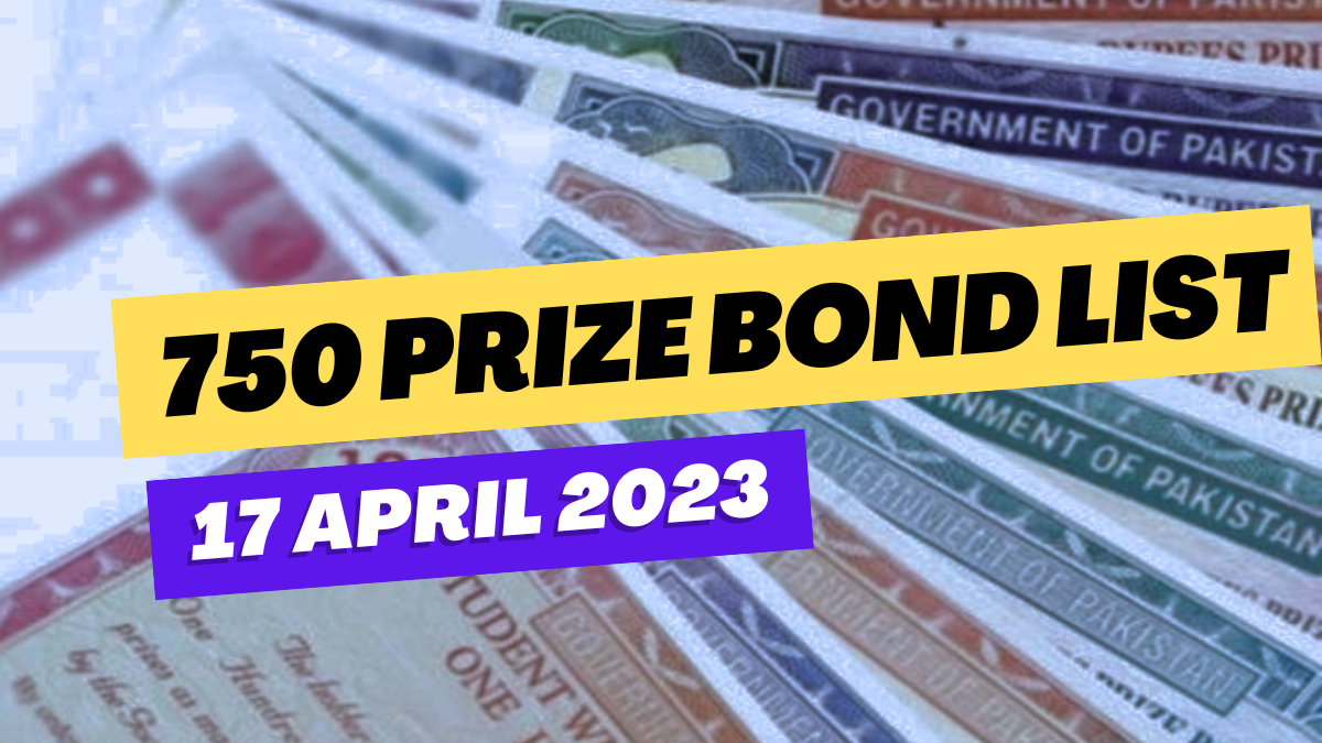 Prize Bond Result 750 All Draws 2023